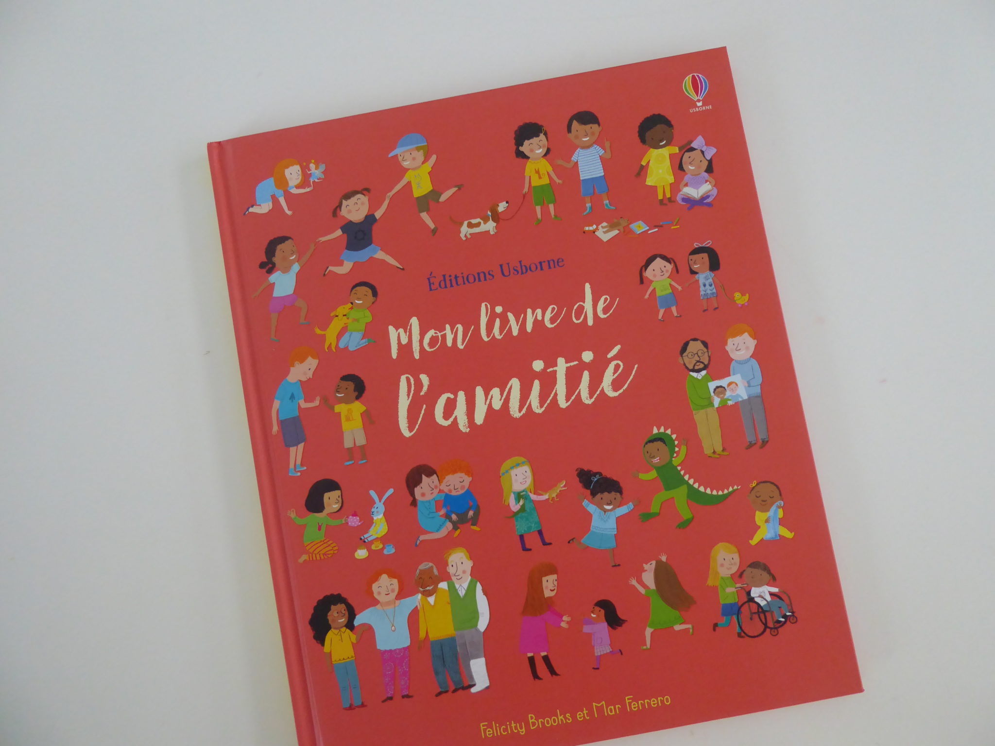 "Mon livre de l'amitié" Editions Usborne