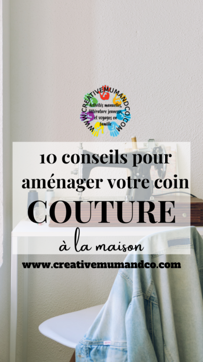 Atelier LIVE: 10 conseils pour aménager son coin couture